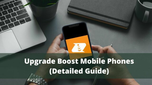 How to upgrade Boost Mobile phones - World-Wire