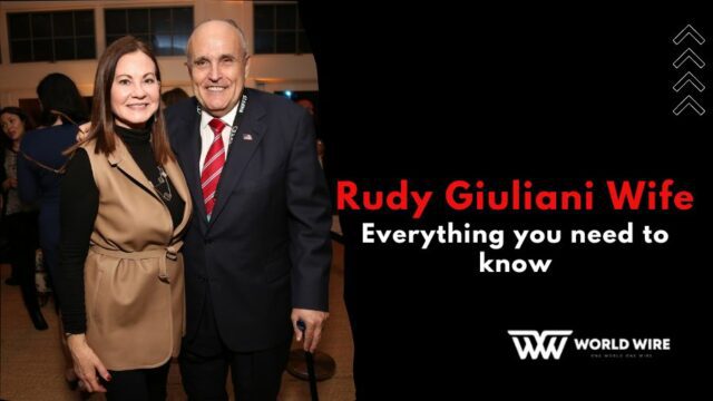 Rudy Giuliani Wife - Everything you should know - World-Wire