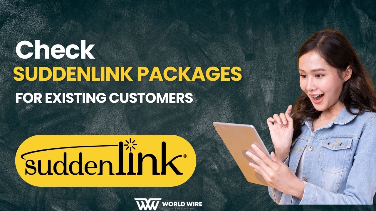 Check Suddenlink Packages for Existing Customers - World-Wire
