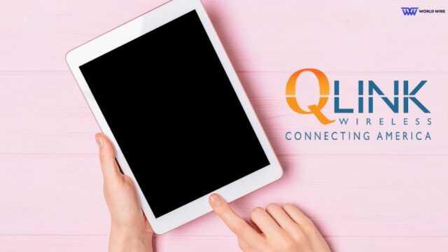 How to Get Q Link Wireless Free Tablet and Phone - World-Wire