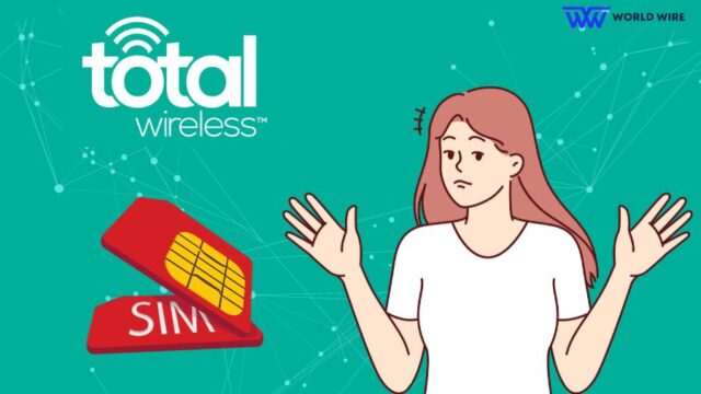 Total Wireless SIM Card Activation - Activate Your SIM Card - World-Wire