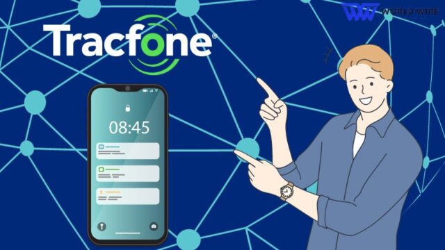 TracFone Bring Your Own Phone - Easy Guide - World-Wire