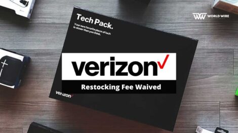 Verizon Restocking Fee Waived: Complete Guide! - World-Wire