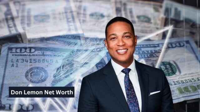 Don Lemon Net Worth - How Much is He Worth? - World-Wire