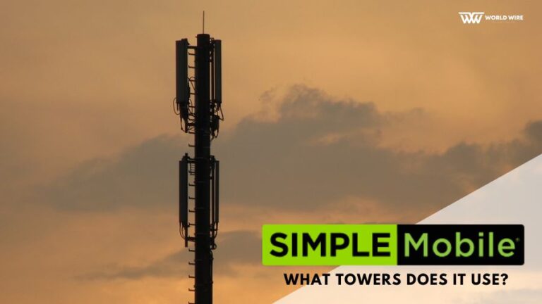 What Towers Does Simple Mobile Use? - World-Wire