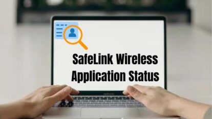 How to check SafeLink Wireless Application Status - Complete Guide