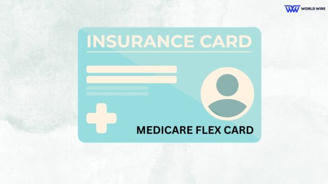 How to get Government Flex Card for Seniors - Medicare Flex Card