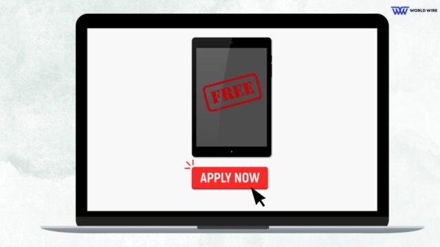 How to get Free 5G Government Tablet - Easy Guide - World-Wire