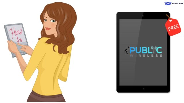 Public Wireless Free Tablet program - How to Get? - World-Wire