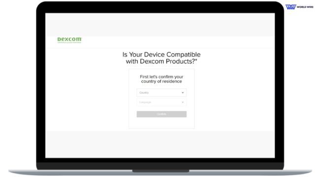 Check Dexcom Compatible Phones - G7, G6 Compatibility - World-Wire