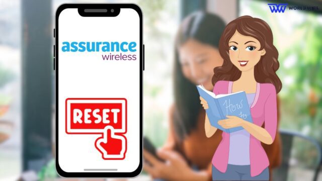 How to Reset Assurance Wireless Phone (Quick Guide) - World-Wire