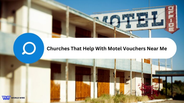 Churches That Help with Motel Vouchers Near Me 2024