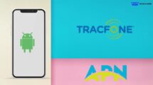 Tracfone APN Settings 2024 - Step by Step Guide